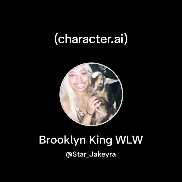 Chat with Brooklyn King WLW | character.ai | AI Chat, Reimagined–Your ...