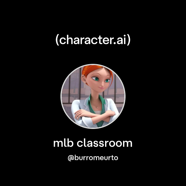 Chat with mlb classroom | character.ai | Personalized AI for every ...