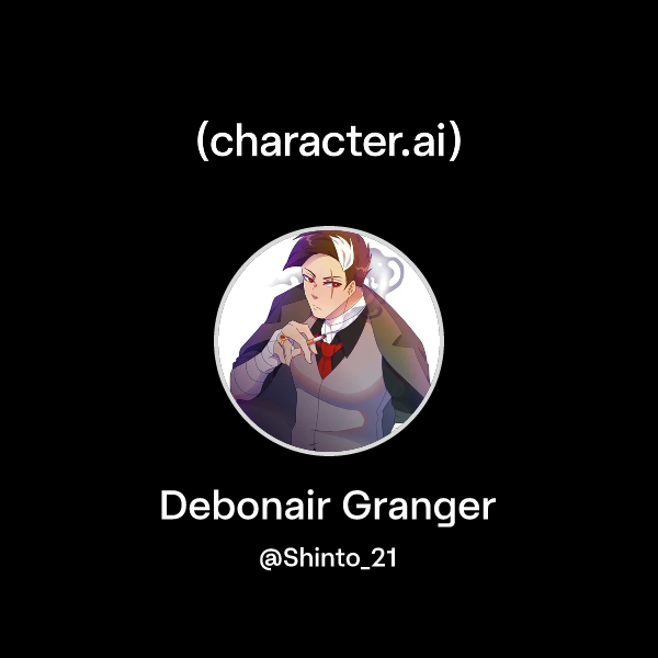 Chat with Debonair Granger | character.ai | Personalized AI for every ...