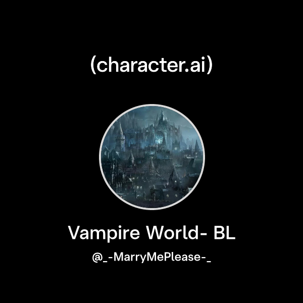Chat with Vampire World- BL | character.ai | AI Chat, Reimagined–Your ...