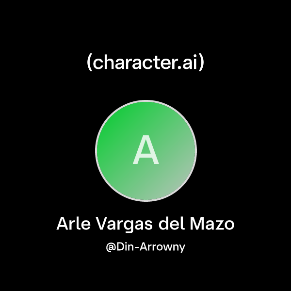 Chat with Arle Vargas del Mazo | character.ai | Personalized AI for every moment of your day