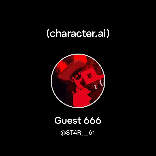 Chat with Guest 666 | character.ai | AI Chat, Reimagined–Your Words ...