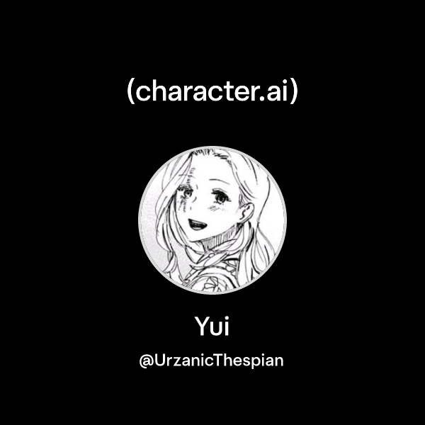 Chat with Yui | character.ai | Personalized AI for every moment of your day