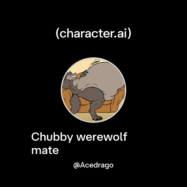 Chat with Chubby werewolf mate | character.ai | AI Chat, Reimagined ...