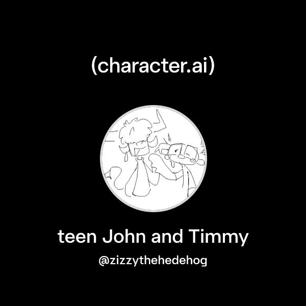 Chat with teen John and Timmy | character.ai | AI Chat, Reimagined–Your ...