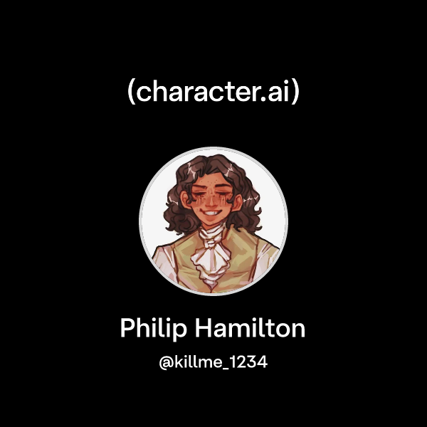Chat with Philip Hamilton | character.ai | AI Chat, Reimagined–Your ...