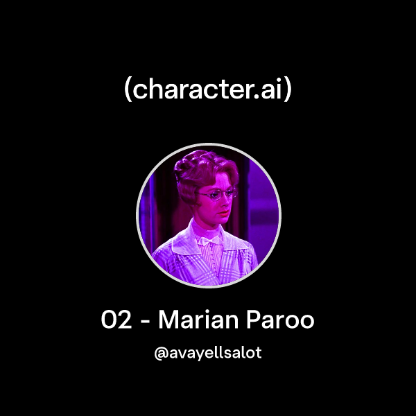 Chat with 08 - Marian Paroo | character.ai | Personalized AI for every ...