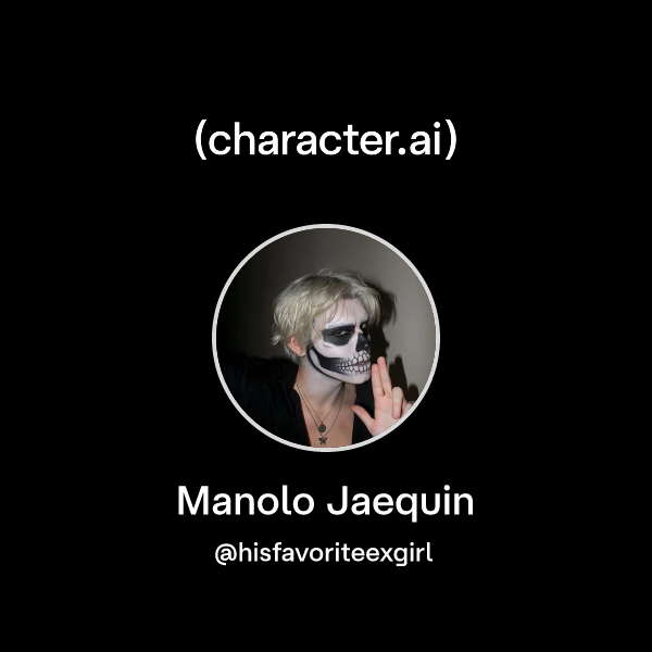Chat with Manolo Jaequin | character.ai | AI Chat, Reimagined–Your ...