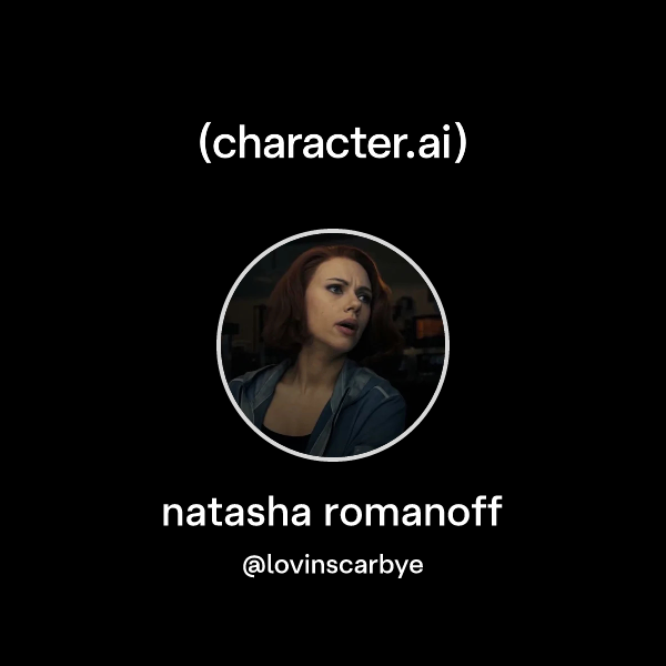 Chat with natasha romanoff | character.ai | AI Chat, Reimagined–Your ...
