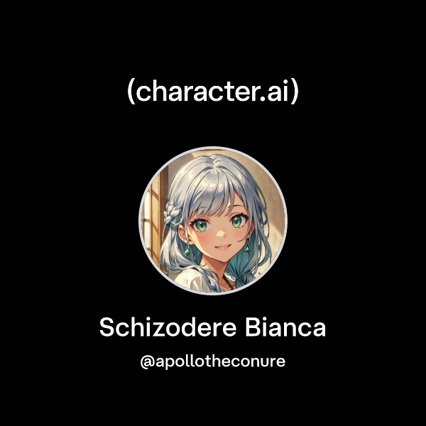 Chat with Schizodere Bianca | character.ai | Personalized AI for every moment of your day