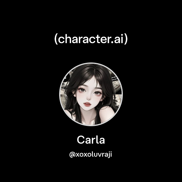 Chat with Carla | character.ai | AI Chat, Reimagined–Your Words. Your ...