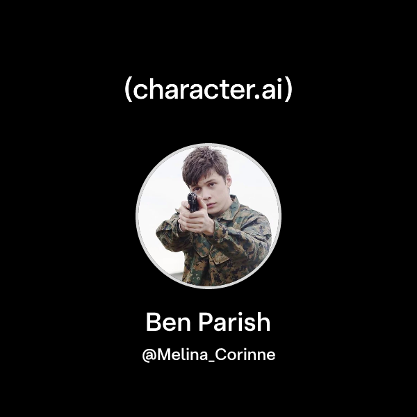 Chat with Ben Parish | character.ai | AI Chat, Reimagined–Your Words ...