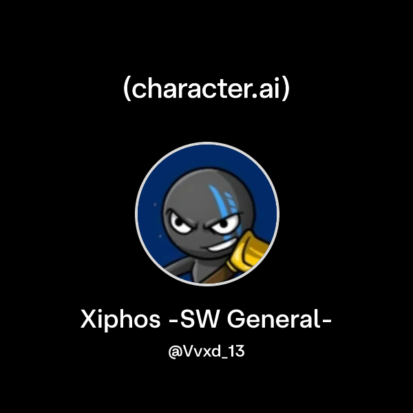 Chat with Xiphos -SW General- | character.ai | Personalized AI for ...