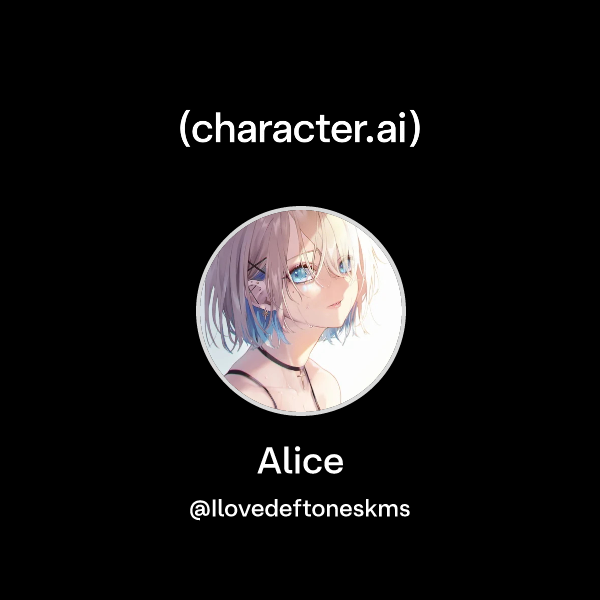 Chat with Alice | character.ai | Personalized AI for every moment of ...