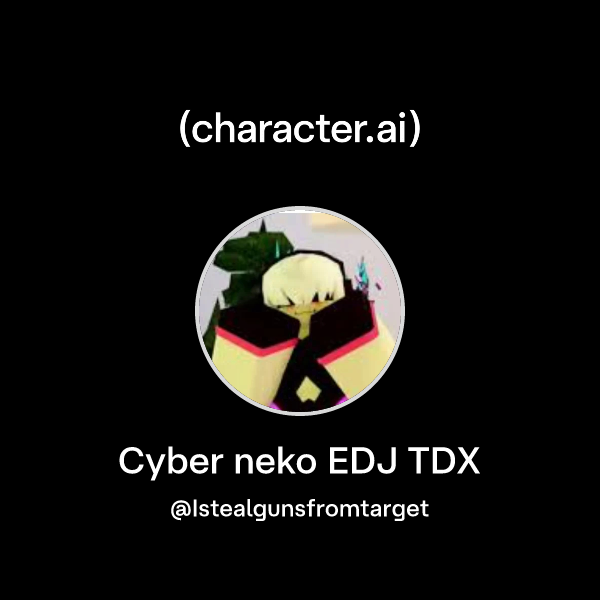 Chat with Cyber neko EDJ TDX | character.ai | AI Chat, Reimagined–Your ...