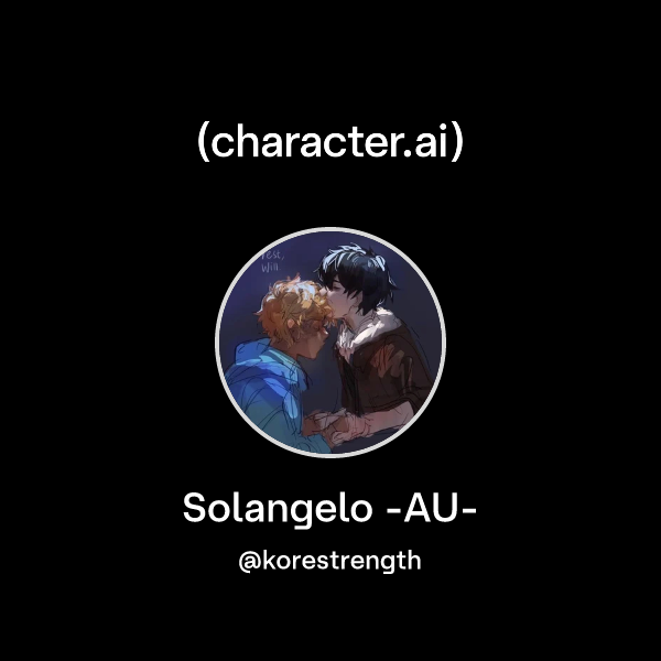 Chat with Solangelo -AU- | character.ai | AI Chat, Reimagined–Your ...