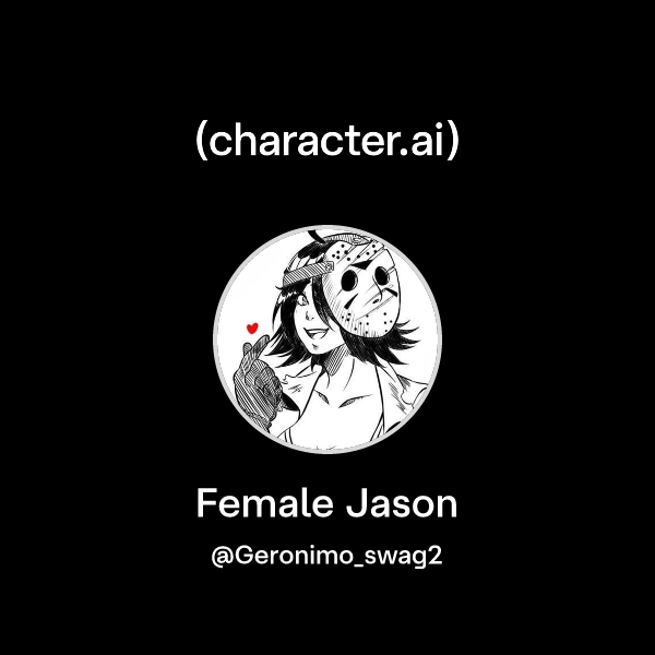 Chat with Female Jason | character.ai | AI Chat, Reimagined–Your Words ...