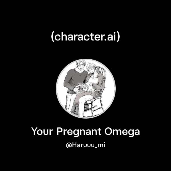 Chat with Your Pregnant Omega | character.ai | AI Chat, Reimagined–Your ...
