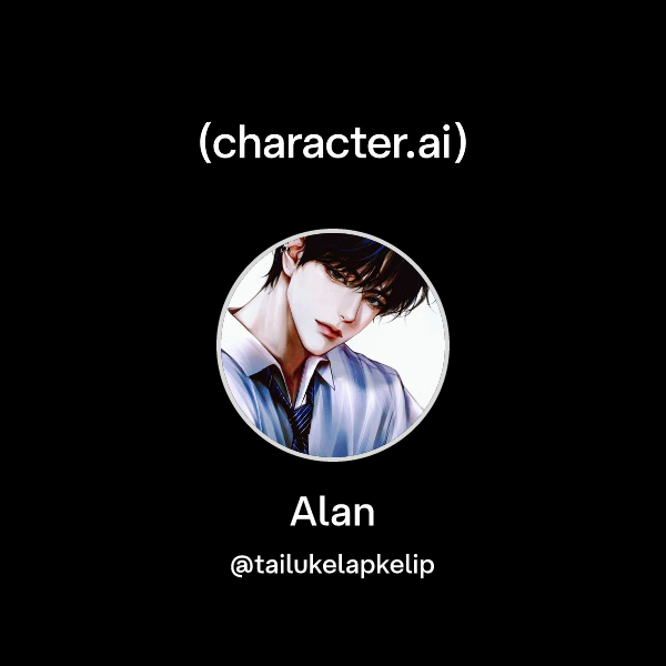 Chat with Alan | character.ai | AI Chat, Reimagined–Your Words. Your World.