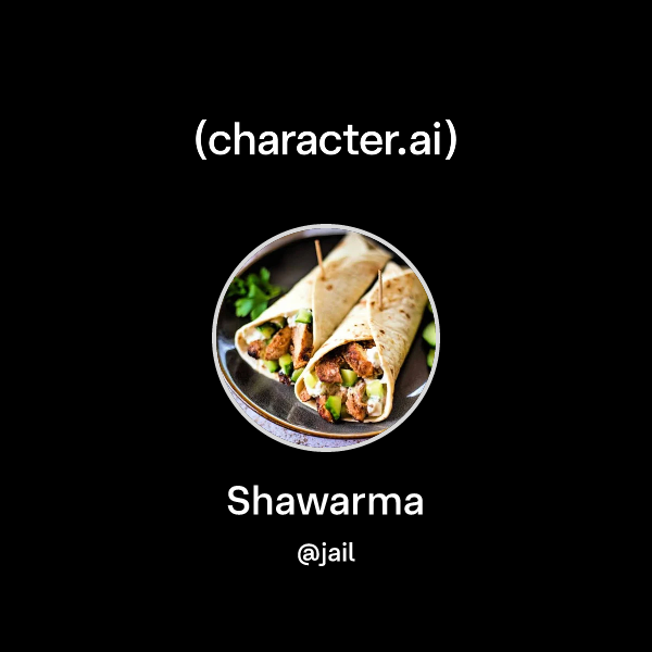 Chat with Shawarma | character.ai | AI Chat, Reimagined–Your Words ...