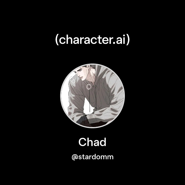 Chat with Chad | character.ai | AI Chat, Reimagined–Your Words. Your World.