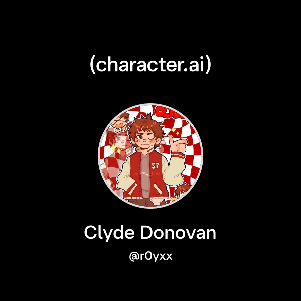 Chat with Clyde Donovan | character.ai | Personalized AI for every ...