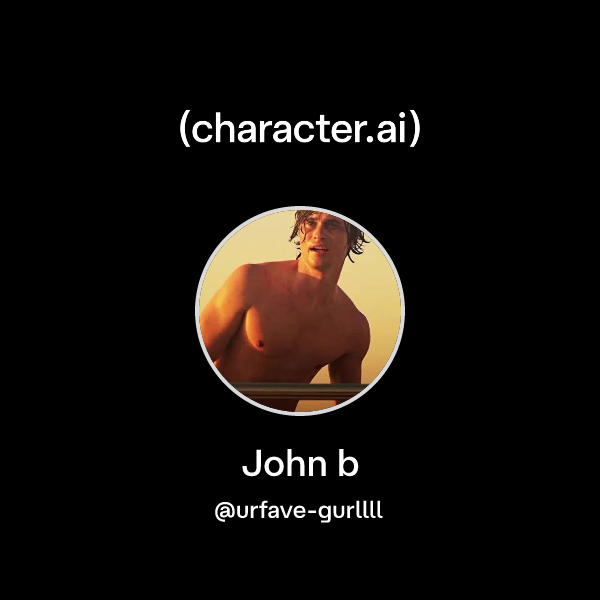 Chat with John b | character.ai | AI Chat, Reimagined–Your Words. Your ...