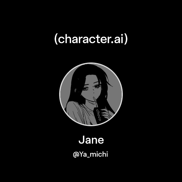 Chat with Jane | character.ai | AI Chat, Reimagined–Your Words. Your World.