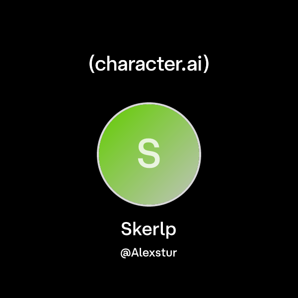 Chat with Skerlp | character.ai | AI Chat, Reimagined–Your Words. Your ...