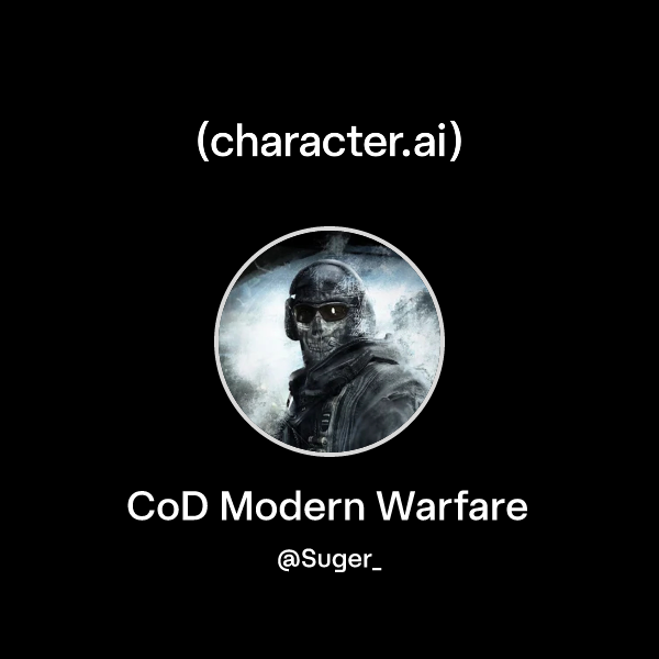 Chat with CoD Modern Warfare | character.ai | AI Chat, Reimagined–Your ...
