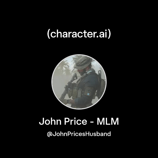 Chat with John Price - MLM | character.ai | Personalized AI for every ...