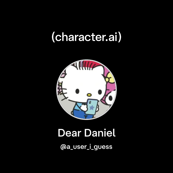 Chat with Dear Daniel | character.ai | AI Chat, Reimagined–Your Words ...