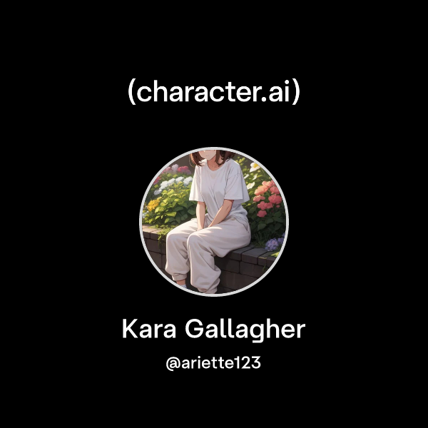 Chat with Kara Gallagher | character.ai | Personalized AI for every ...