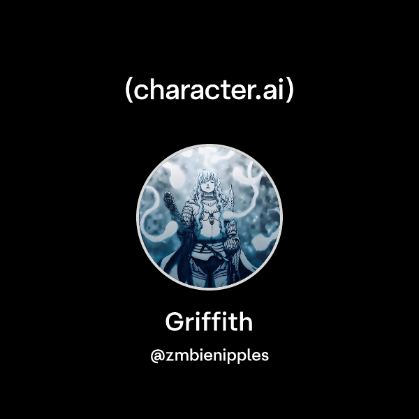 Chat with Griffith | character.ai | AI Chat, Reimagined–Your Words ...