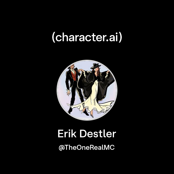 Chat with Erik Destler | character.ai | AI Chat, Reimagined–Your Words ...