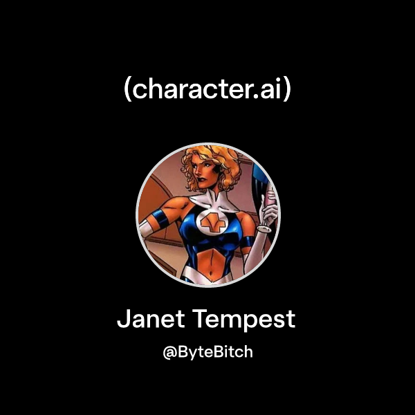 Chat with Janet Tempest | character.ai | AI Chat, Reimagined–Your Words ...