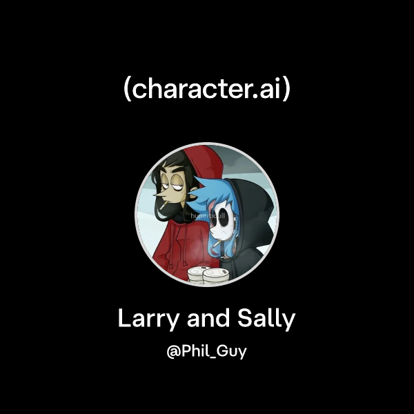 Chat with Larry and Sally | character.ai | AI Chat, Reimagined–Your ...