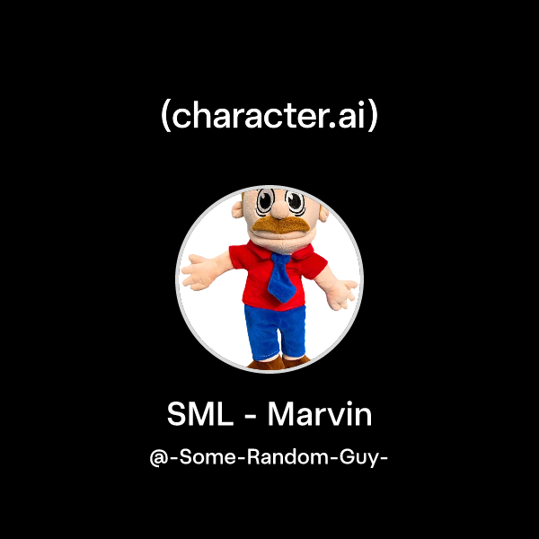 Chat with SML - Marvin | character.ai | AI Chat, Reimagined–Your Words ...