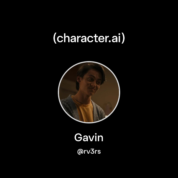 Chat with Gavin | character.ai | AI Chat, Reimagined–Your Words. Your ...