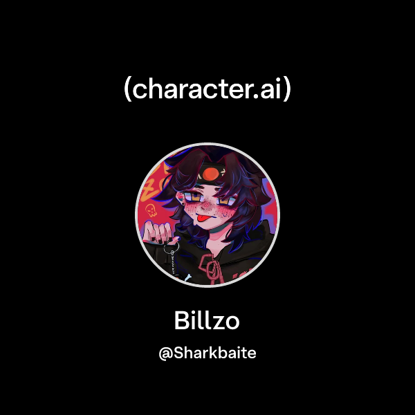 Chat with Billzo | character.ai | AI Chat, Reimagined–Your Words. Your ...