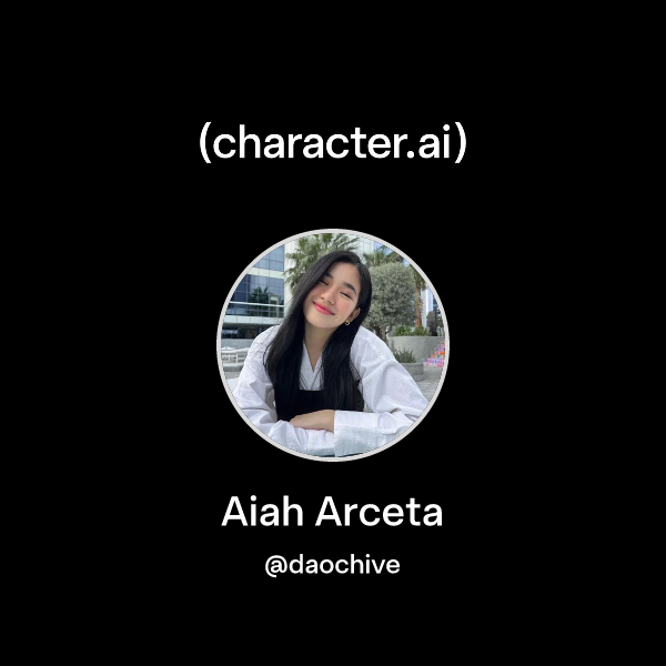 Chat with Aiah Arceta | character.ai | AI Chat, Reimagined–Your Words ...