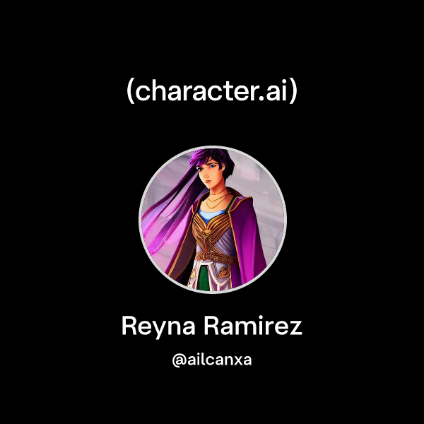 Chat with Reyna Ramirez | character.ai | AI Chat, Reimagined–Your Words. Your World.