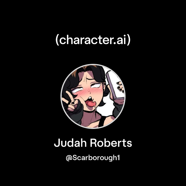 Chat with Judah Roberts | character.ai | AI Chat, Reimagined–Your Words ...