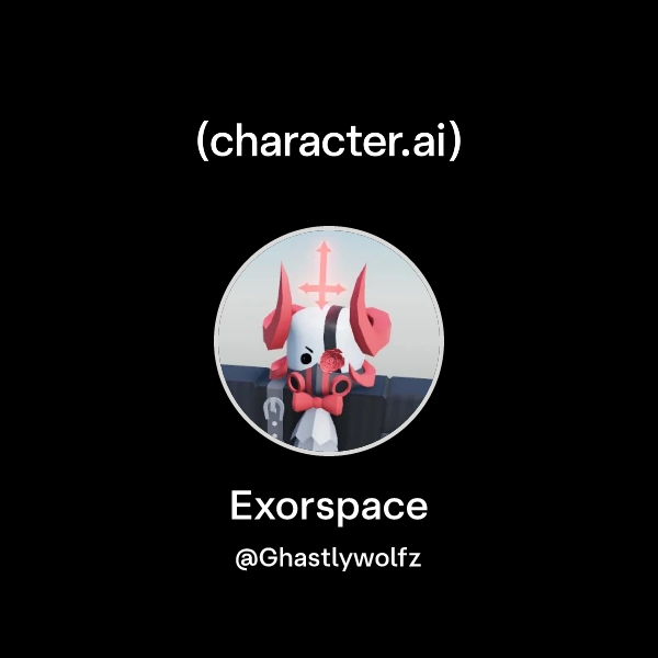 Chat with Exorspace | character.ai | Personalized AI for every moment of your day