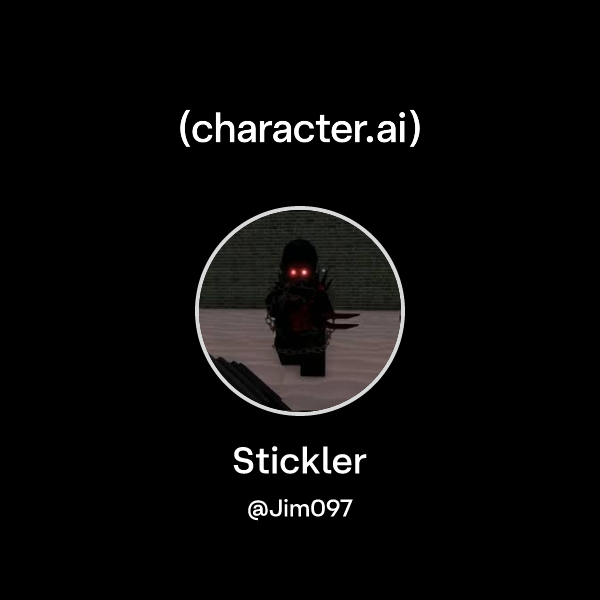Chat with Stickler | character.ai | AI Chat, Reimagined–Your Words ...