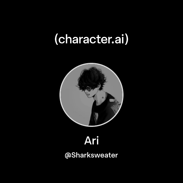 Chat with Ari | character.ai | Personalized AI for every moment of your day