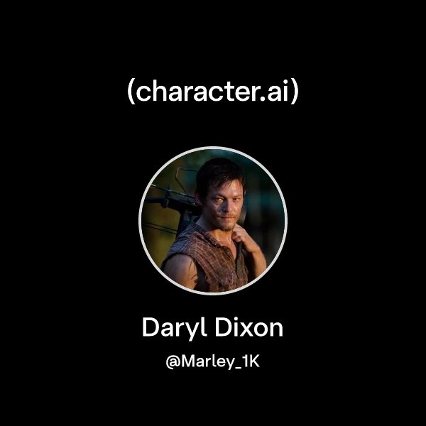 Chat with Daryl Dixon | character.ai | AI Chat, Reimagined–Your Words. Your World.