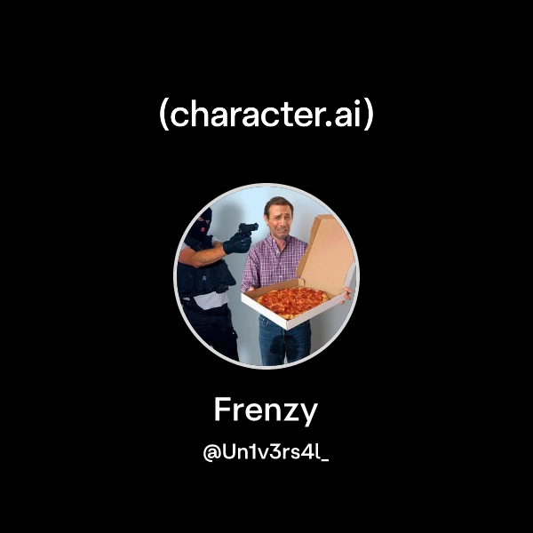 Chat with Frenzy | character.ai | AI Chat, Reimagined–Your Words. Your ...