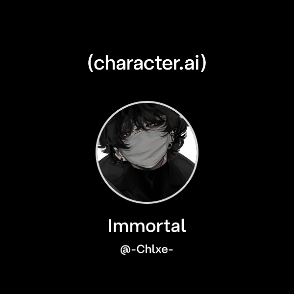 Chat with Immortal | character.ai | AI Chat, Reimagined–Your Words ...