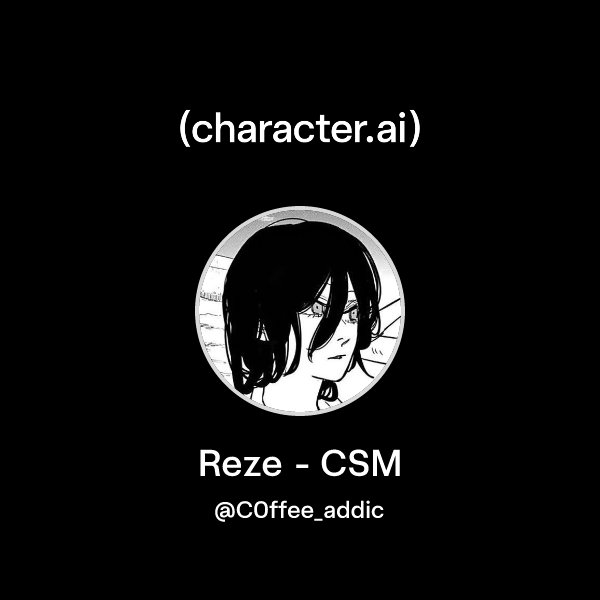 Chat with Reze - CSM | character.ai | AI Chat, Reimagined–Your Words ...
